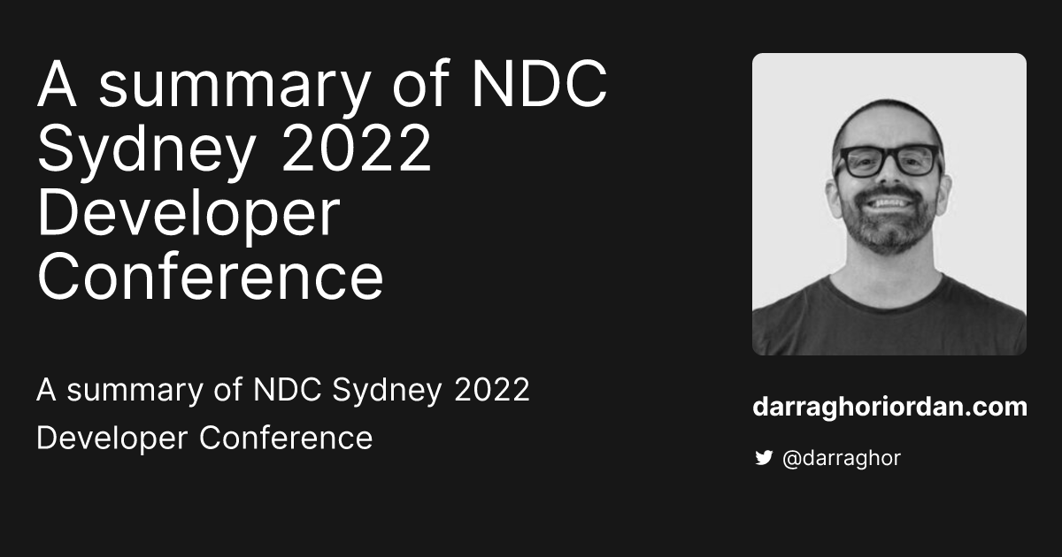 A summary of NDC Sydney 2022 Developer Conference