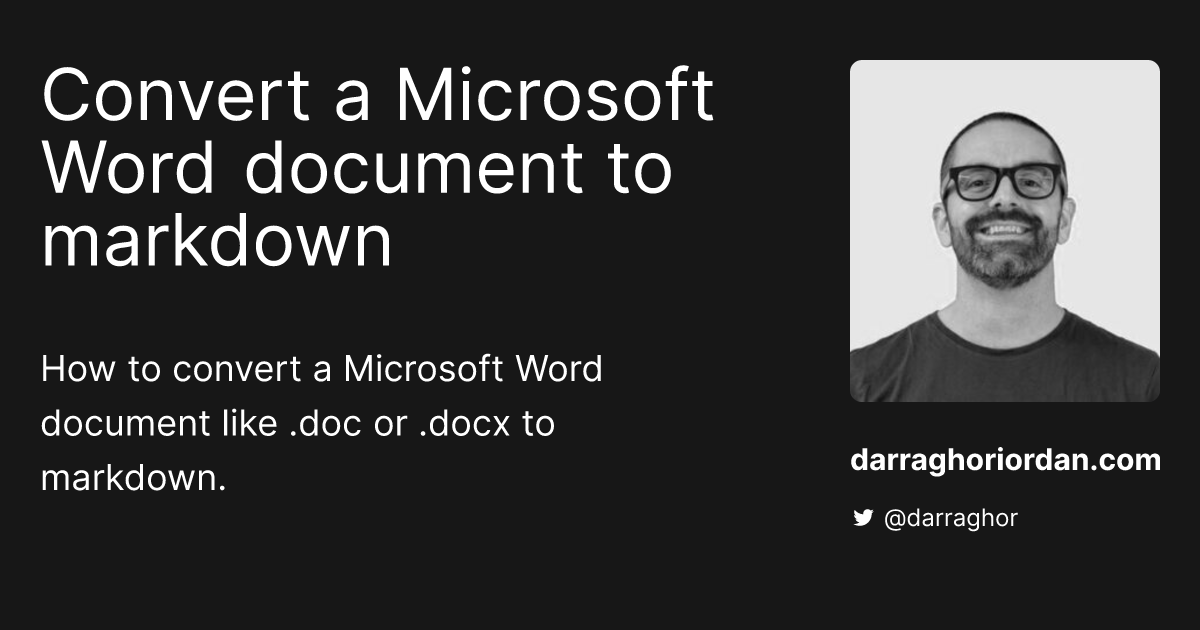 Convert a Microsoft Word document to markdown