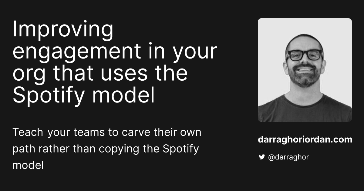 Improving engagement in your org that uses the Spotify model